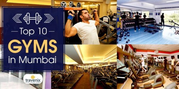 10 Best Gyms in Mumbai - Spot Celebrities and Work Out in Style
