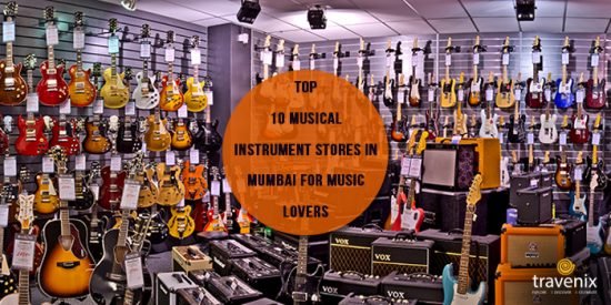 10 Best Musical Instrument Shops in Mumbai To Buy Indian and Western ...