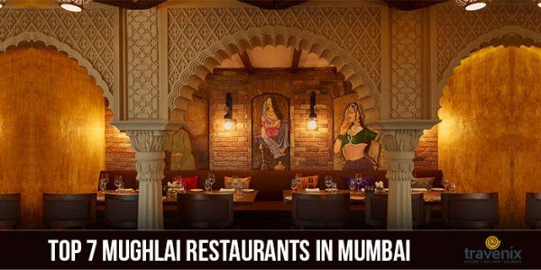 7 Best Places To Try Authentic Mughlai Cuisine In Mumbai