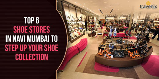 6 Best Shoe Stores In Navi Mumbai