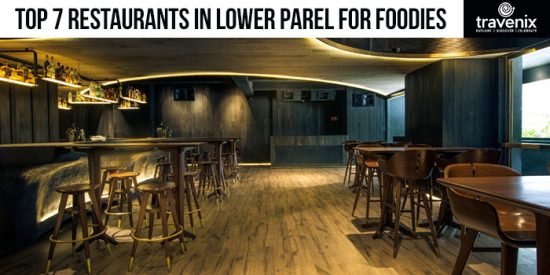 7 Best Restaurants To Dine Out In Lower Parel