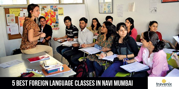 5 Best Foreign Language Classes In Navi Mumbai 5 Best Foreign Language Classes In Navi Mumbai