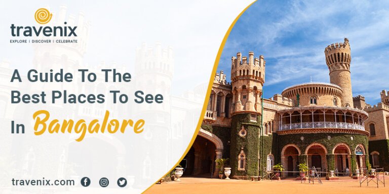 Top 14 Places to See in Bangalore City for Travel Enthusiasts - Travenix